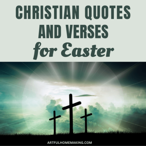 45 Best Christian Quotes and Verses for Easter - Artful Homemaking