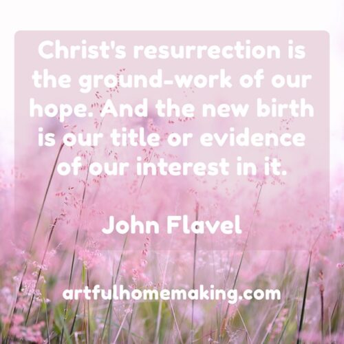 45 Best Christian Quotes and Verses for Easter - Artful Homemaking
