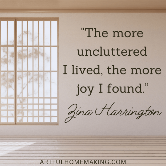 50 Quotes About Decluttering to Inspire You - Artful Homemaking